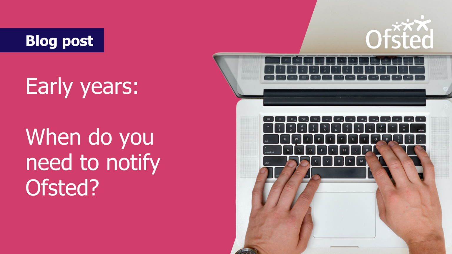 2025 – Ofsted: early years