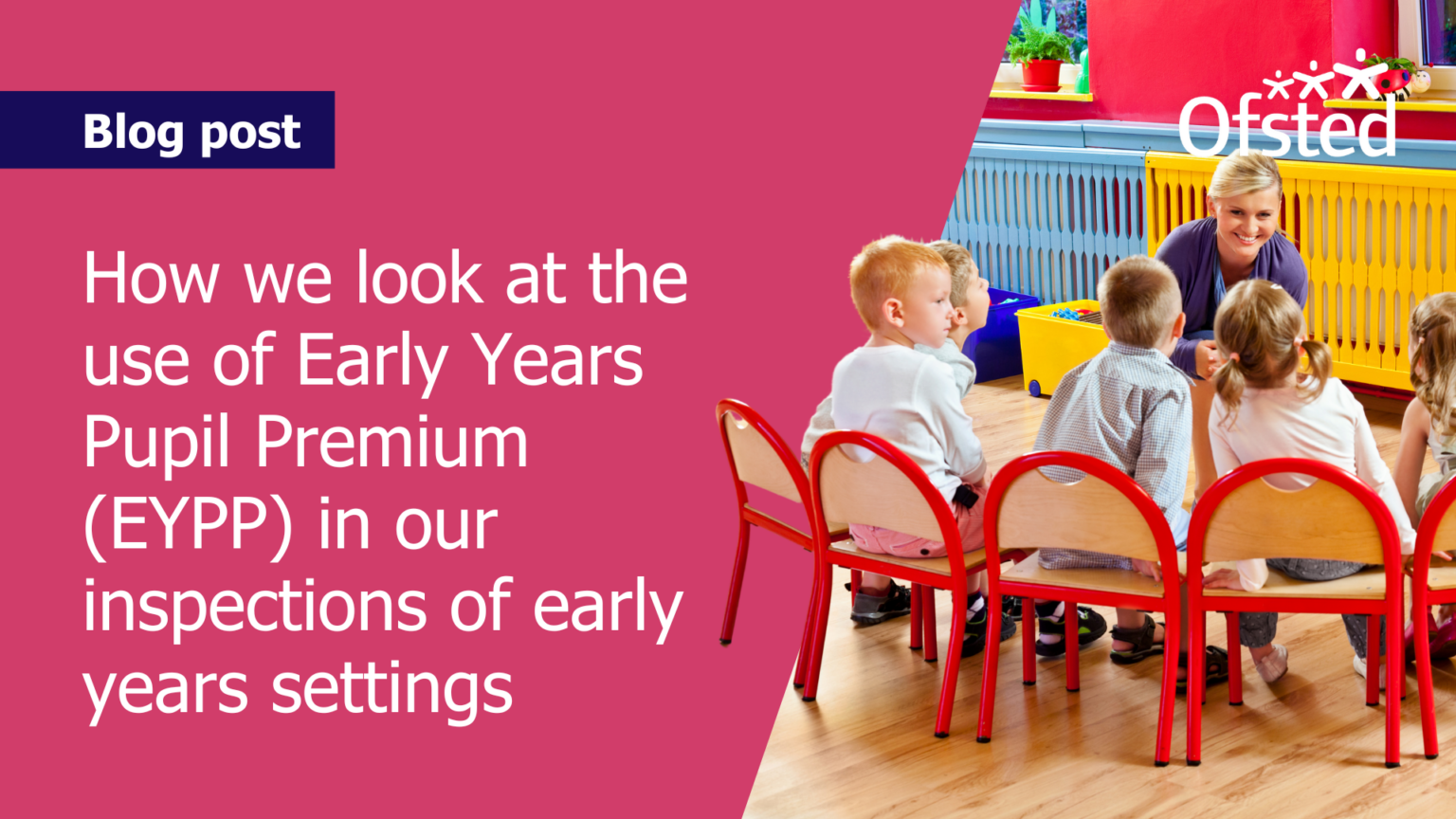 Ofsted: early years – News and updates on early years inspection