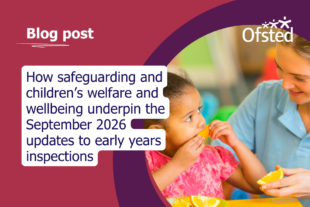 How safeguarding and children’s welfare and wellbeing underpin the ...